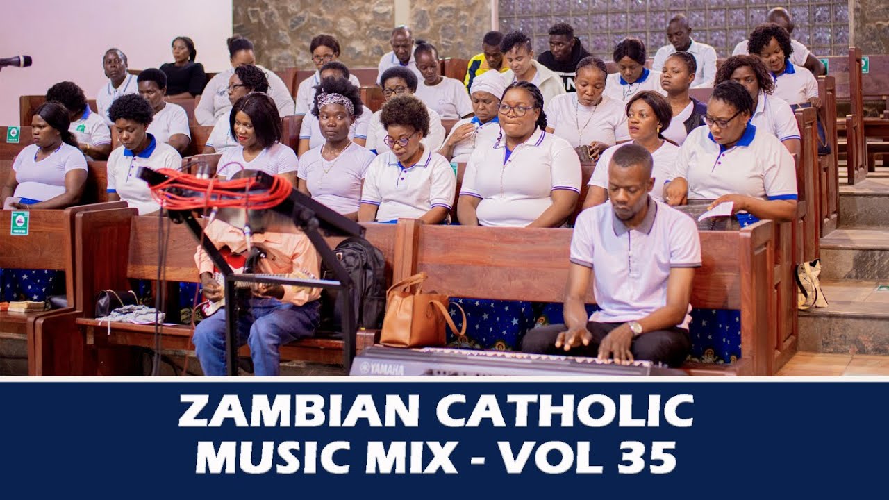 Best of Zambian Catholic Music - Vol 35 [2023] - YouTube