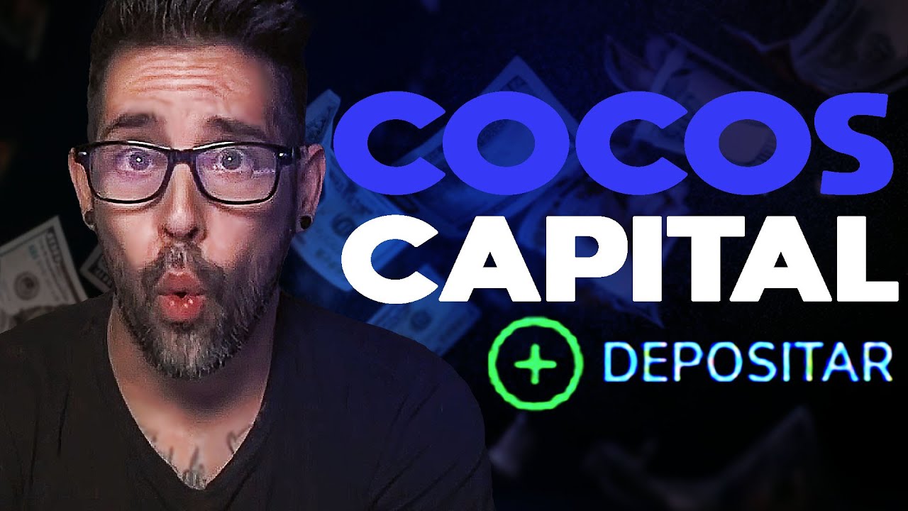 COCOS CAPITAL 🥥 COMO DEPOSITAR y empezar a GANAR DINERO 💵 👉 CAPITULO N2 - YouTube
