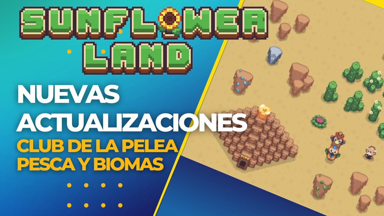 SUN FLOWER LAND - CAMBIOS QUE HARAN QUE EL PROYECTO SE SIENTA DIFERENTE ...