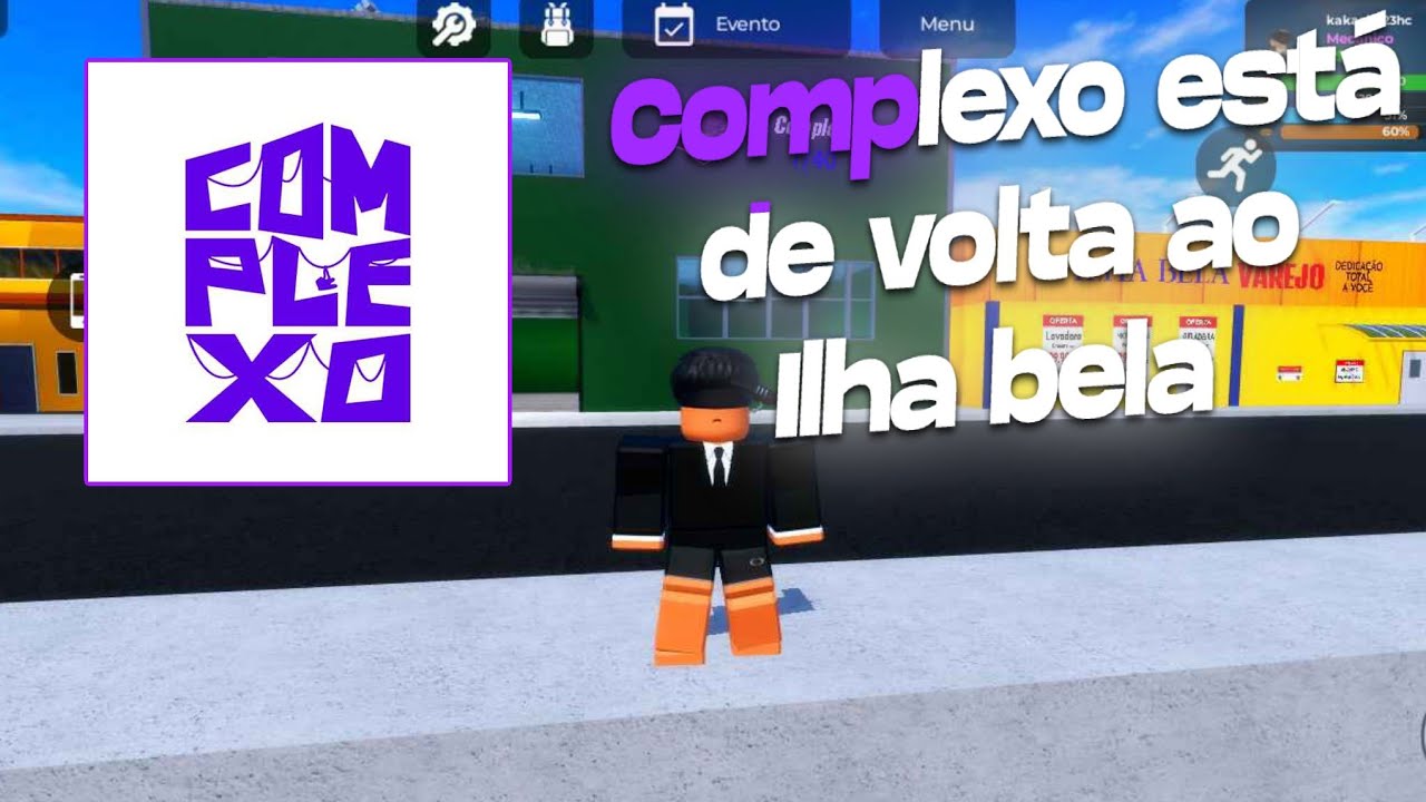 (ROBLOX) finalmente O Complexo está de volta no Ilha bela 🏝️ - YouTube