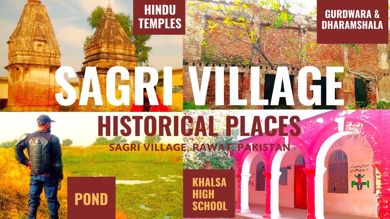 Sagri Village Hindu Temples, Gurdwara, Khalsa High School & Pond ...