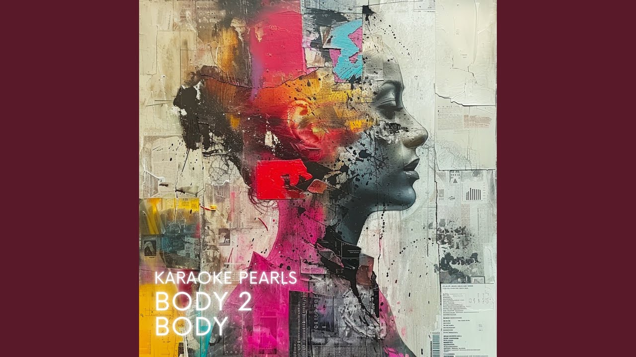 Body 2 Body (Karaoke Version) (Originally Performed By Samantha Mumba ...