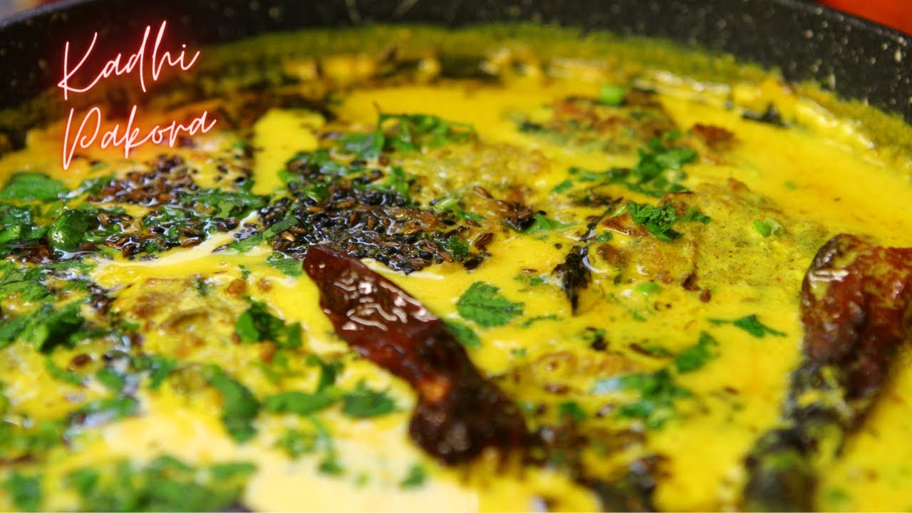 Punjabi Style Kadhi Pakora Recipe - Yogurt Curry (Karhi or Kadhi) with ...