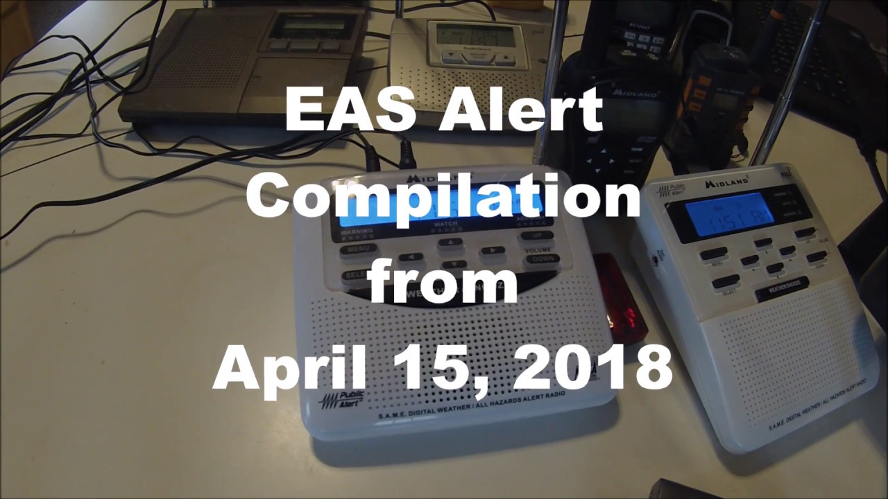 EAS Alert Compilation from April 15, 2018 - YouTube