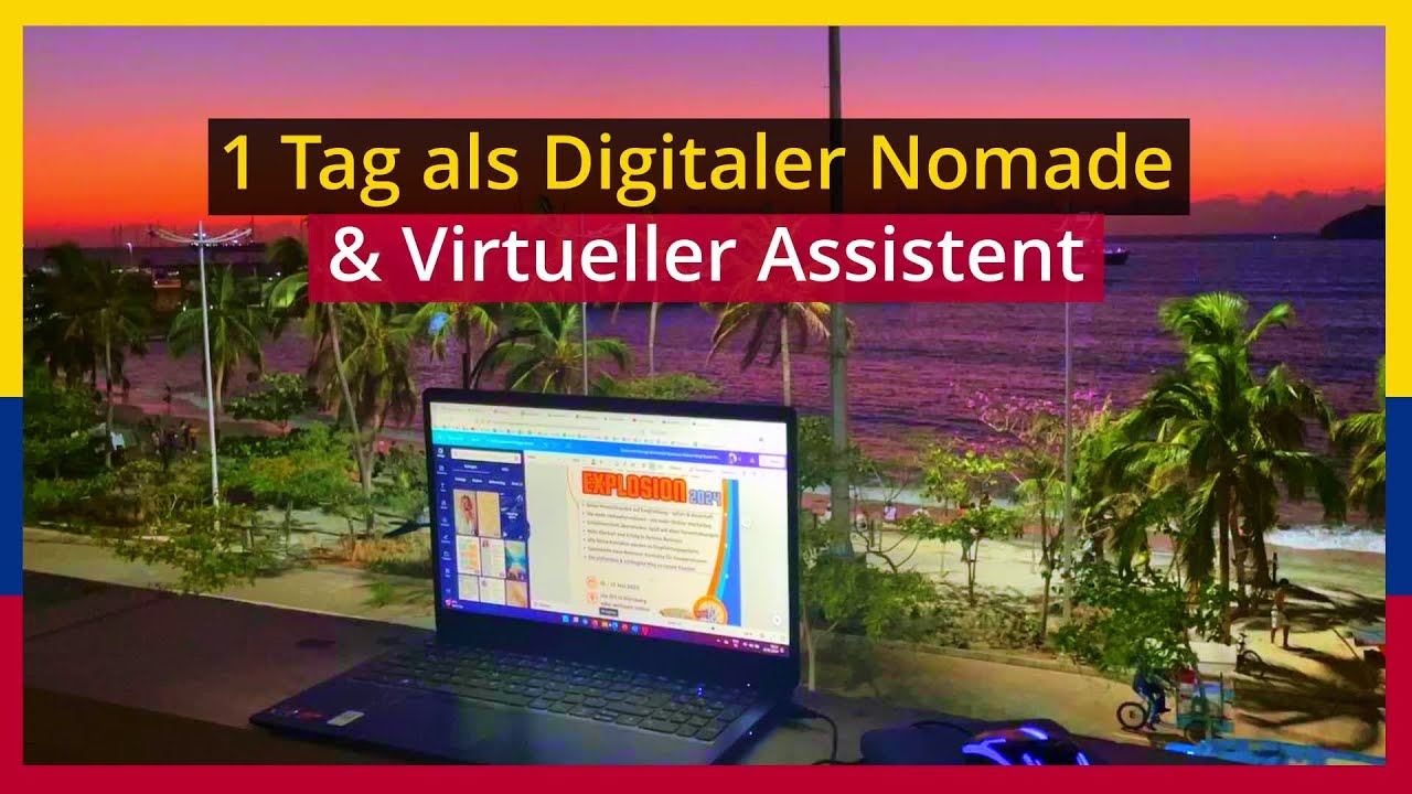 Privater Einblick - 1 Tag als Digitaler Nomade & Virtueller Assistent ...