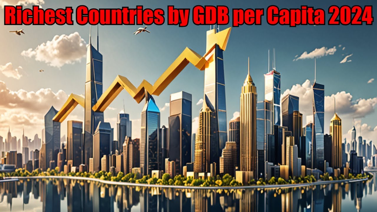 Richest Countries by GDB per Capita 2024/ 3D ANIMATION - YouTube