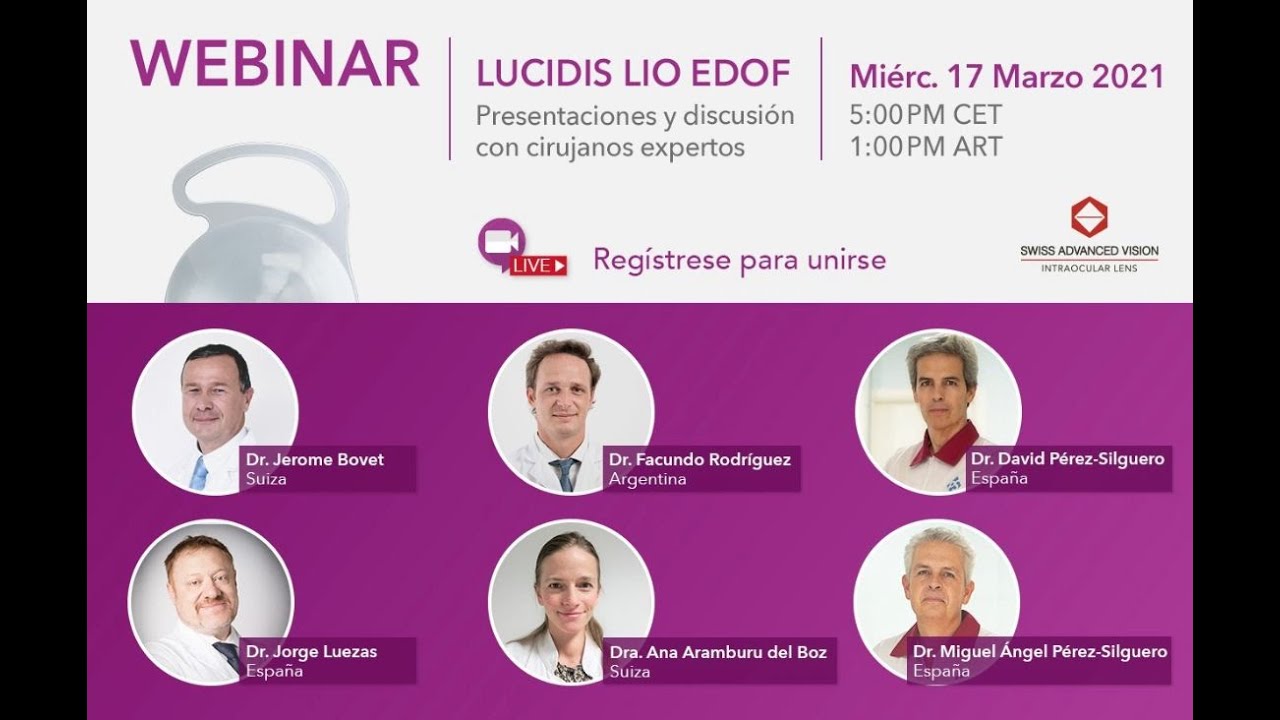 Webinar sobre lente intraocular multifocal Lucidis 17 marzo 2021 ...