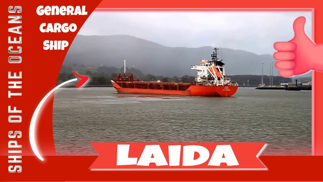 General Cargo Ship - Laida Arrives at Warrenpoint Harbour | ships of ...