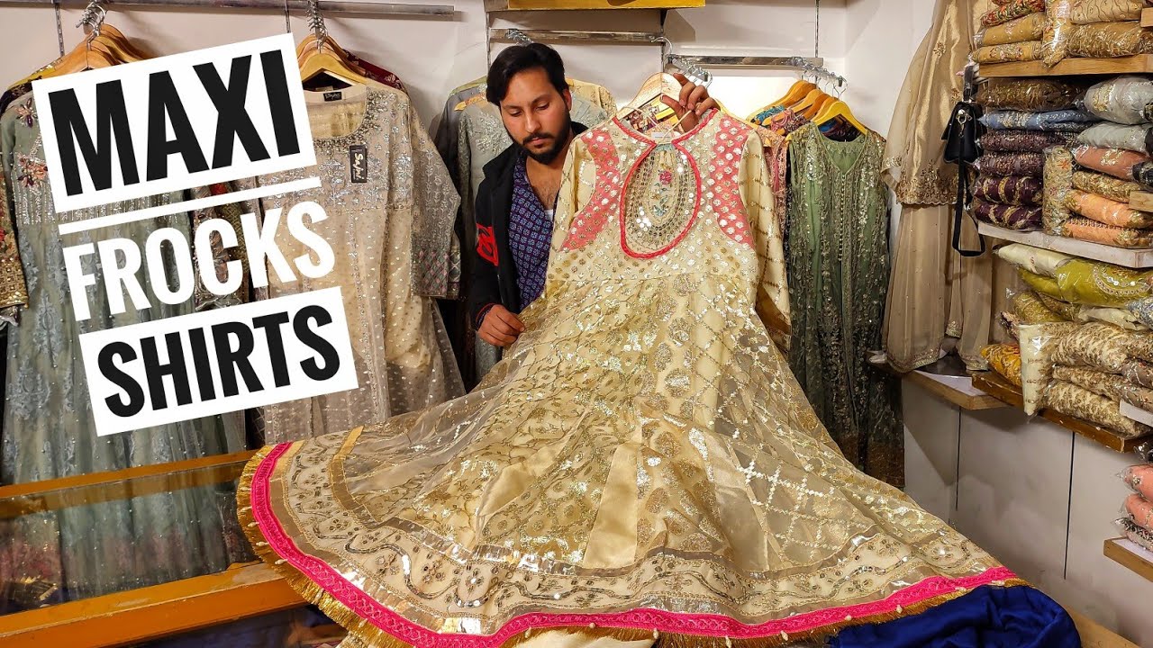 Fancy Maxi Rawalpindi | Rawalpindi Maxi Shop | Party Wear Maxi | Maxi ...