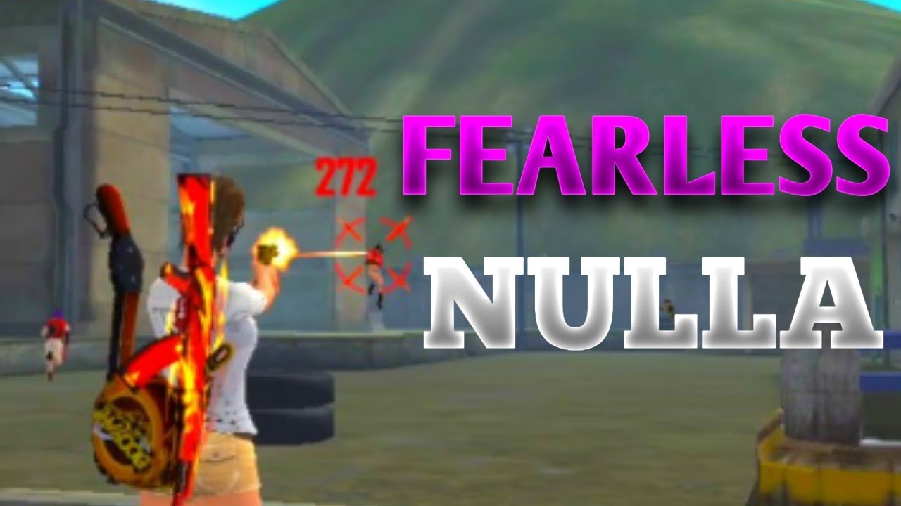 FEARLESS NULLA || MONTAGE VIDEO || GARENA FREE FIRE || WINSOME GAMING ...