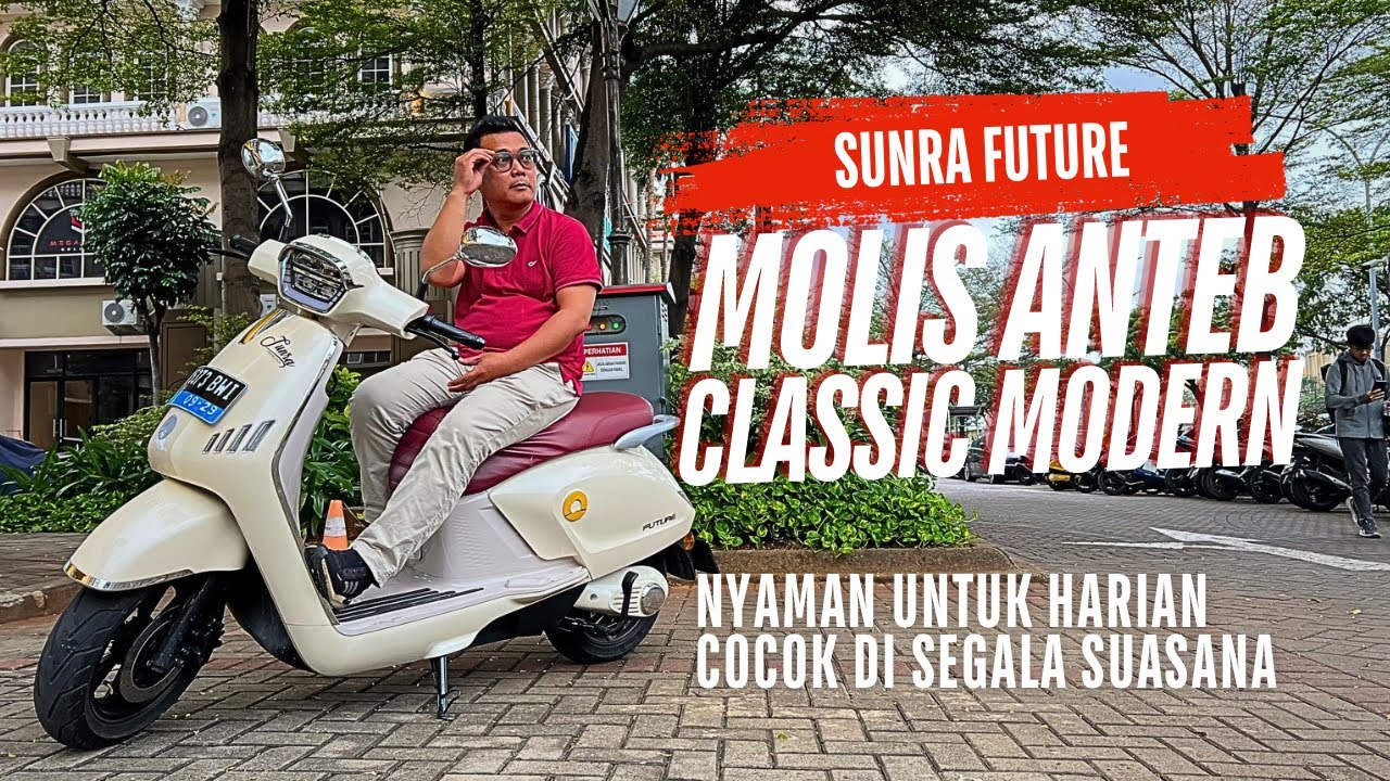 REVIEW MOTOR LISTRIK SUNRA FUTURE CLASSIC MODERN - YouTube