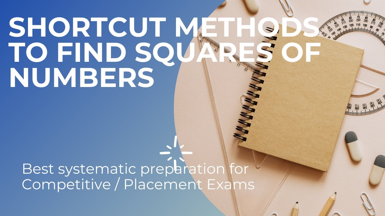 Speedy Squaring: Shortcut Methods for Finding the Square of Any Number ...