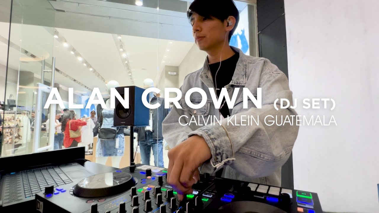 ALAN CROWN DJ SET (Calvin Klein Guatemala) - YouTube