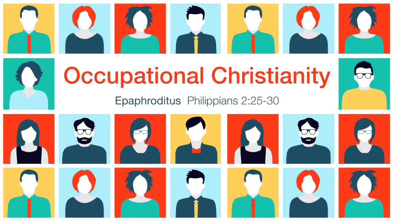 Occupational Christianity Part 1 - YouTube