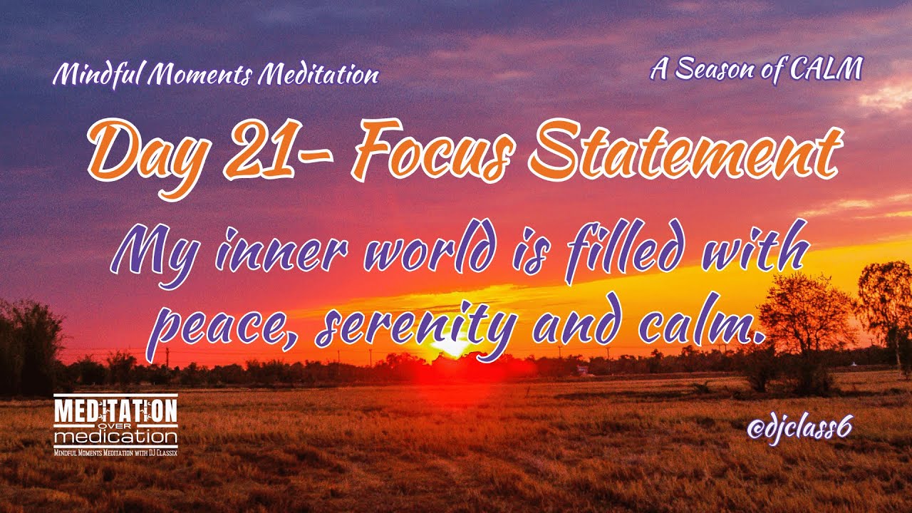 Day 21 Season of Calm Meditation Video - YouTube