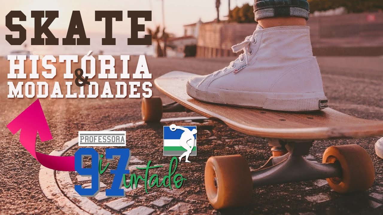 Skate História e Modalidades - YouTube