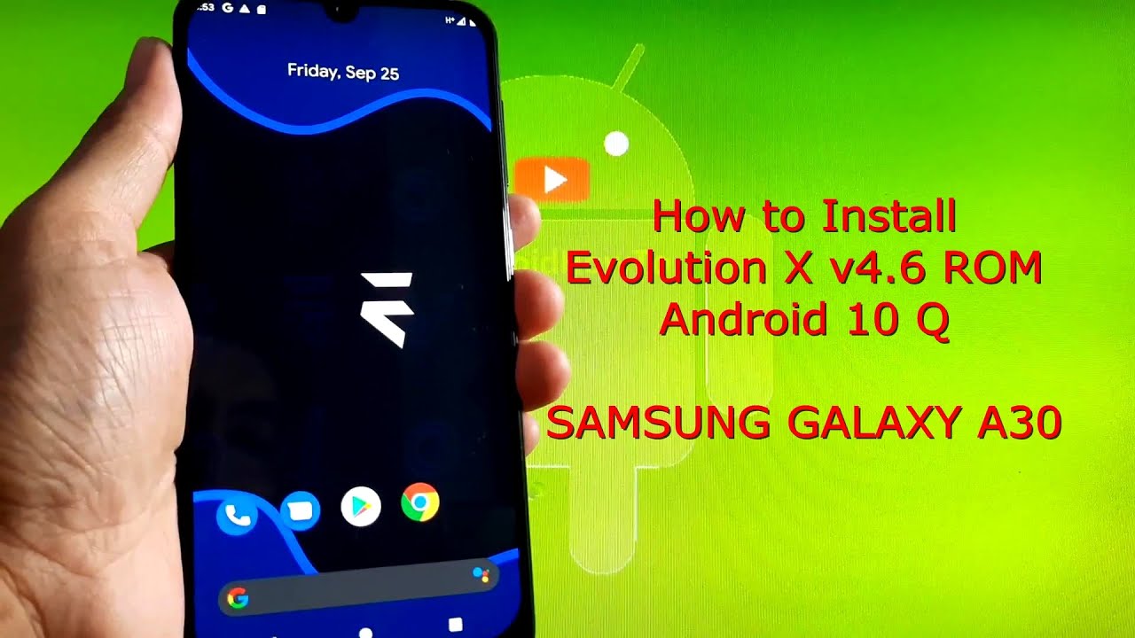 Evolution X v4.6 GSI for Samsung Galaxy A30 Android 10 Q - YouTube
