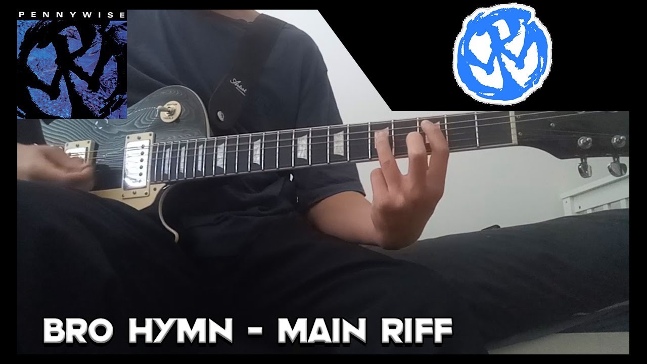 Bro Hymn - Pennywise | Main Riff - YouTube