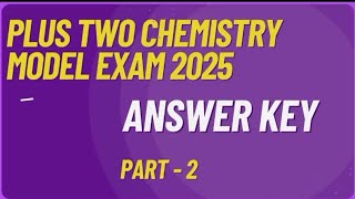 Plus Two 2025 Chemistry Model Exam Answer Key E Exams Testpaper ...