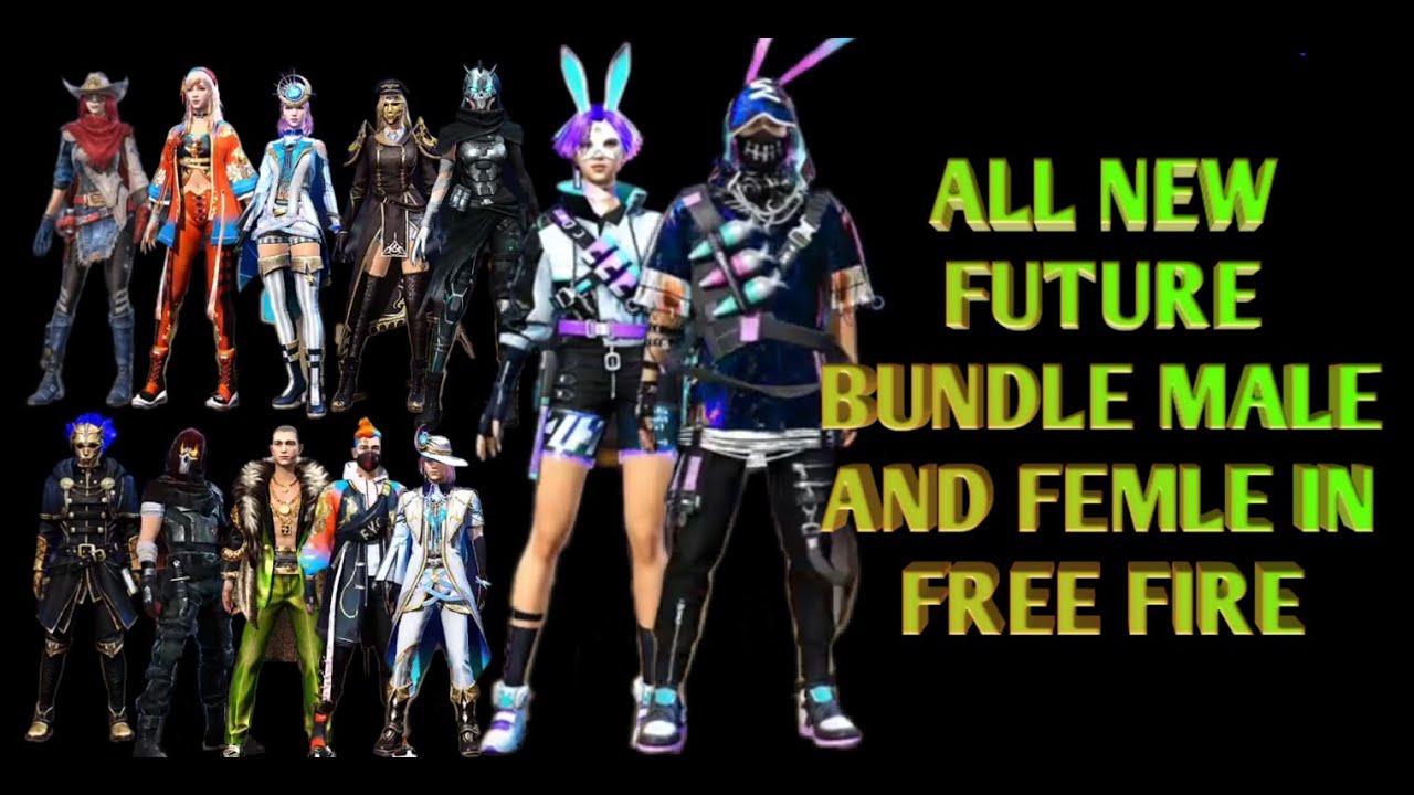 Free fire new future bundles of male and female |NEW DIAMOND ROYAL ...