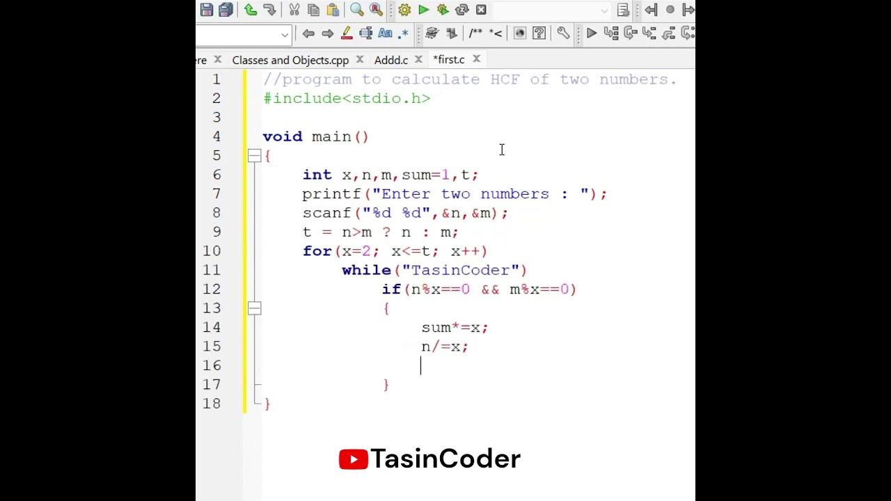 Program To Calculate Hcf Of Two Numbers In C Tasincoder Youtube