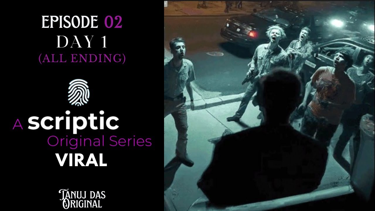 Scriptic: Viral | Episode 02 | Day 1 | All Ending Walkthrough | No ...