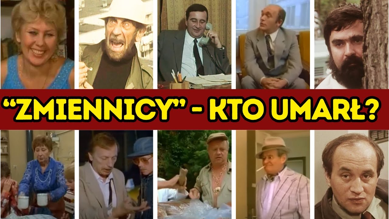 😭 26 AKTORÓW Z SERIALU "ZMIENNICY" - KTO I JAK UMARŁ ? - YouTube
