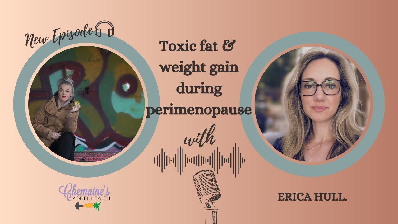 How Toxic Fat Causes Weight Gain in Perimenopause | Eric Hull Explains ...