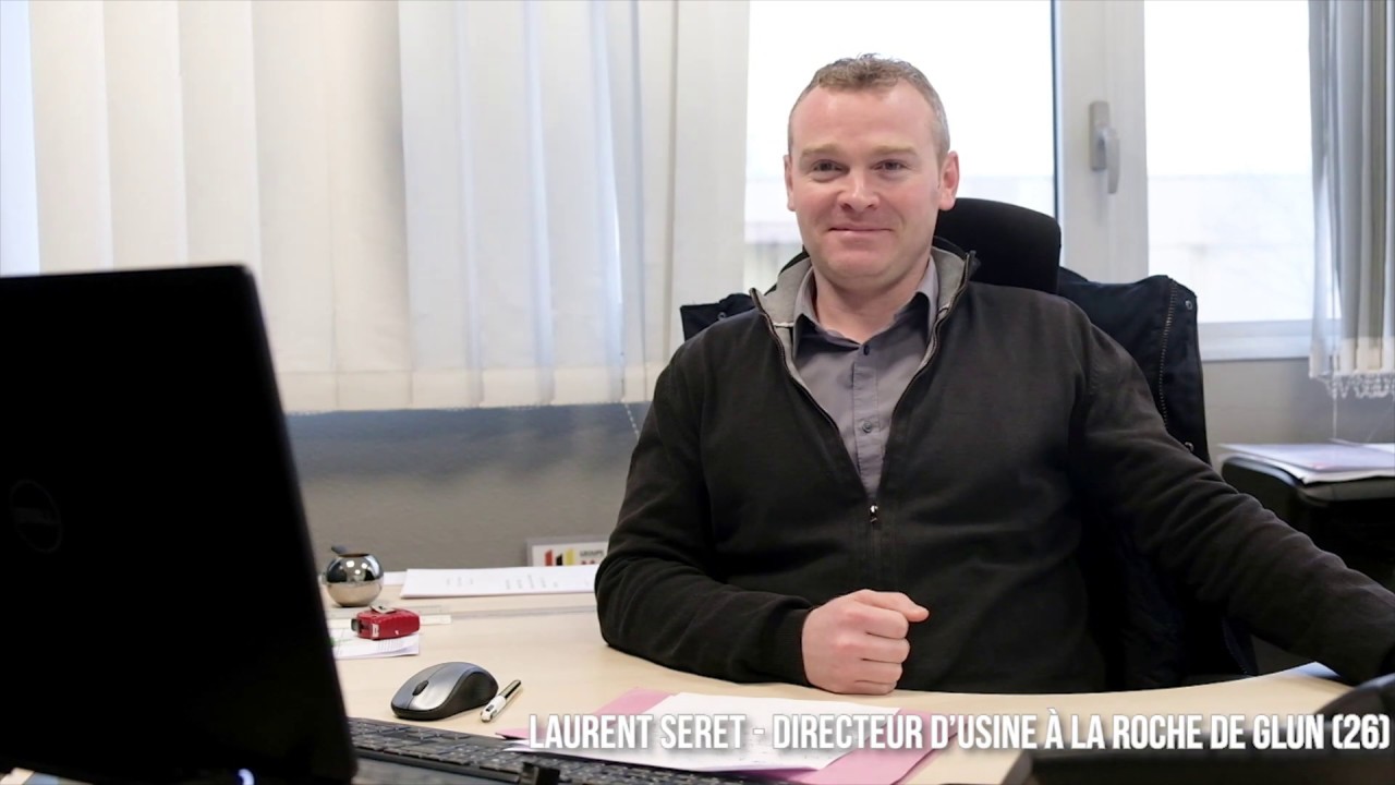 NOS MÉTIERS #1 | Directeur d'usine La Roche de Glun : Laurent Seret ...