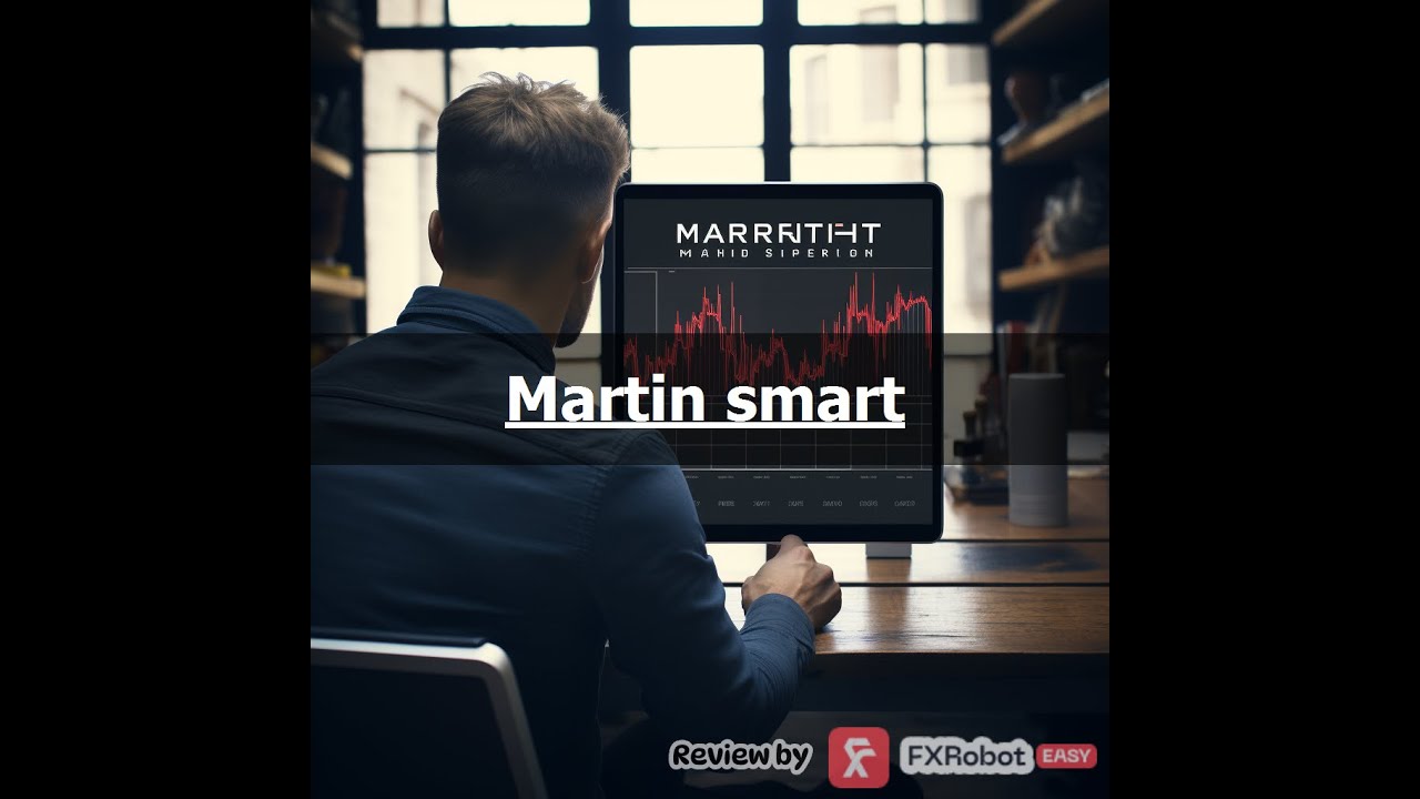Martin Smart: Unleashing Effective Forex Trading Strategies & Robots ...