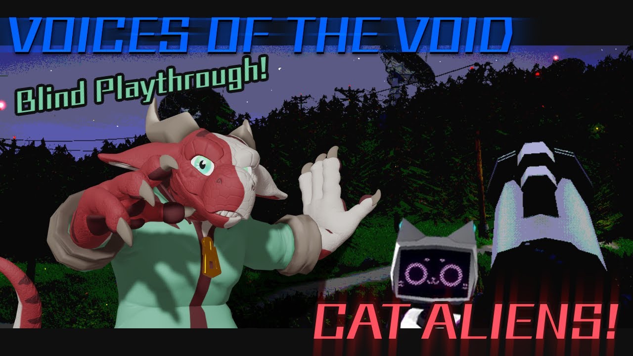 Voices of the Void(7): blind playthrough, i see invisible cats - YouTube