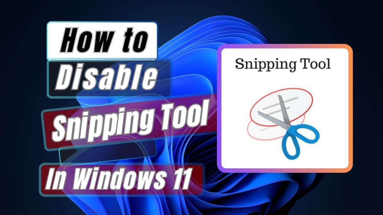 How to Disable Snipping Tool in Windows 11 - Easy Step - YouTube