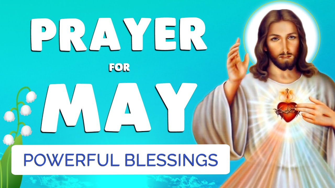 🙏 PRAYER for MAY 2023 🙏 Powerful blessing for this MONTH - YouTube