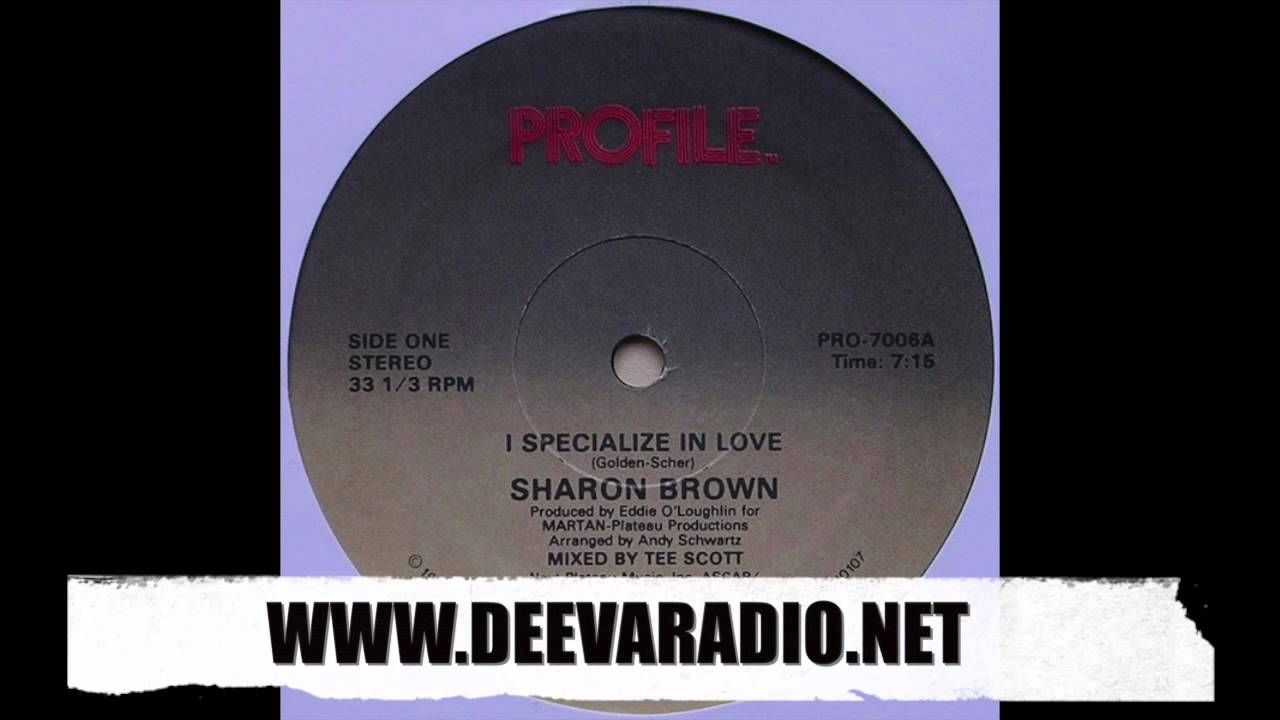 Sharon Brown - I Specialize In Love (DIVA RADIO www.deevaradio.net ...
