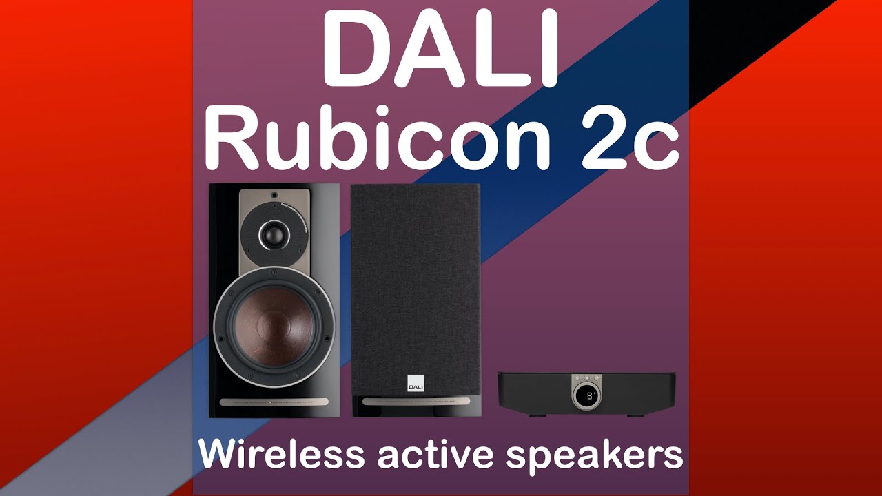 DALI Rubicon 2C Wireless speakers with Bluesound, Roon Ready and MQA ...