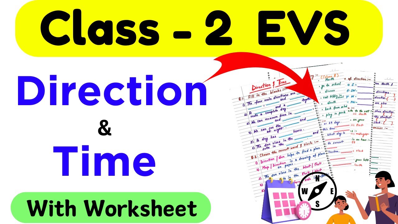 Direction and Time Class 2 | EVS Worksheet for Class 2| EVS for Class 2 ...