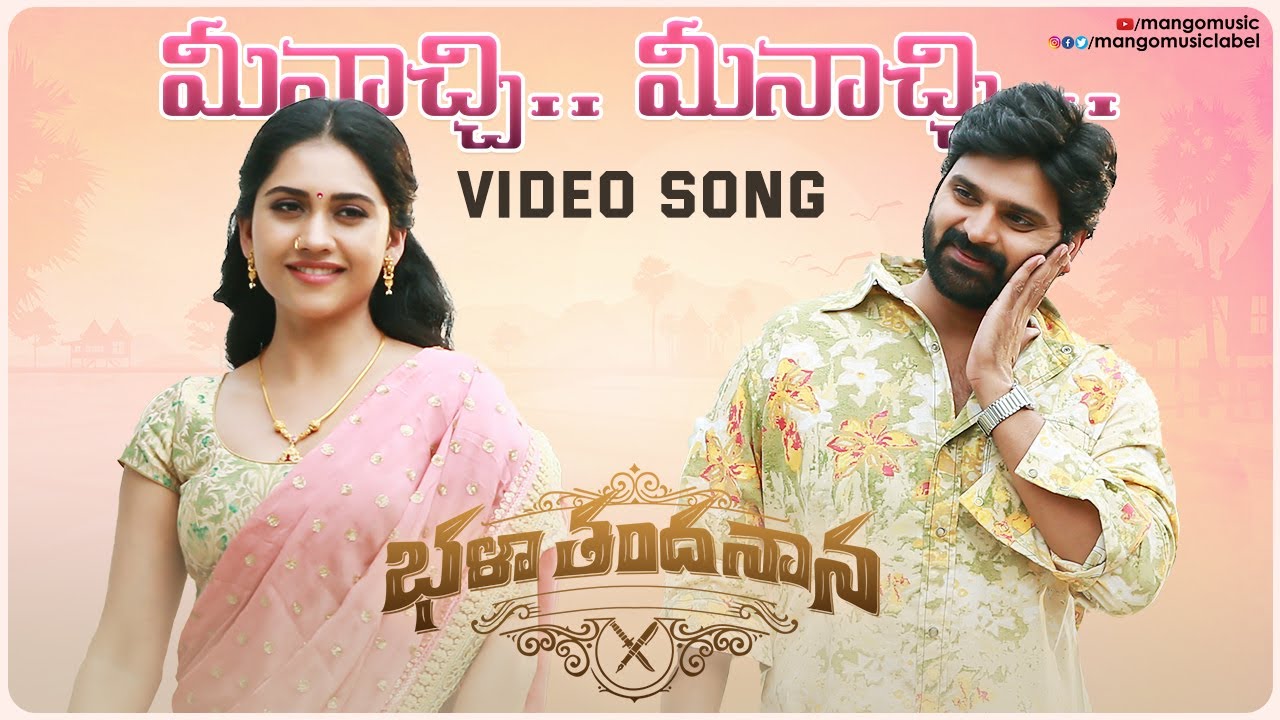 Meenaacchee Full Video Song | Bhala Thandhanana Movie | Sree Vishnu ...