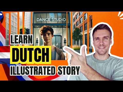 Improve Your DUTCH: Fun Beginner Story! - YouTube