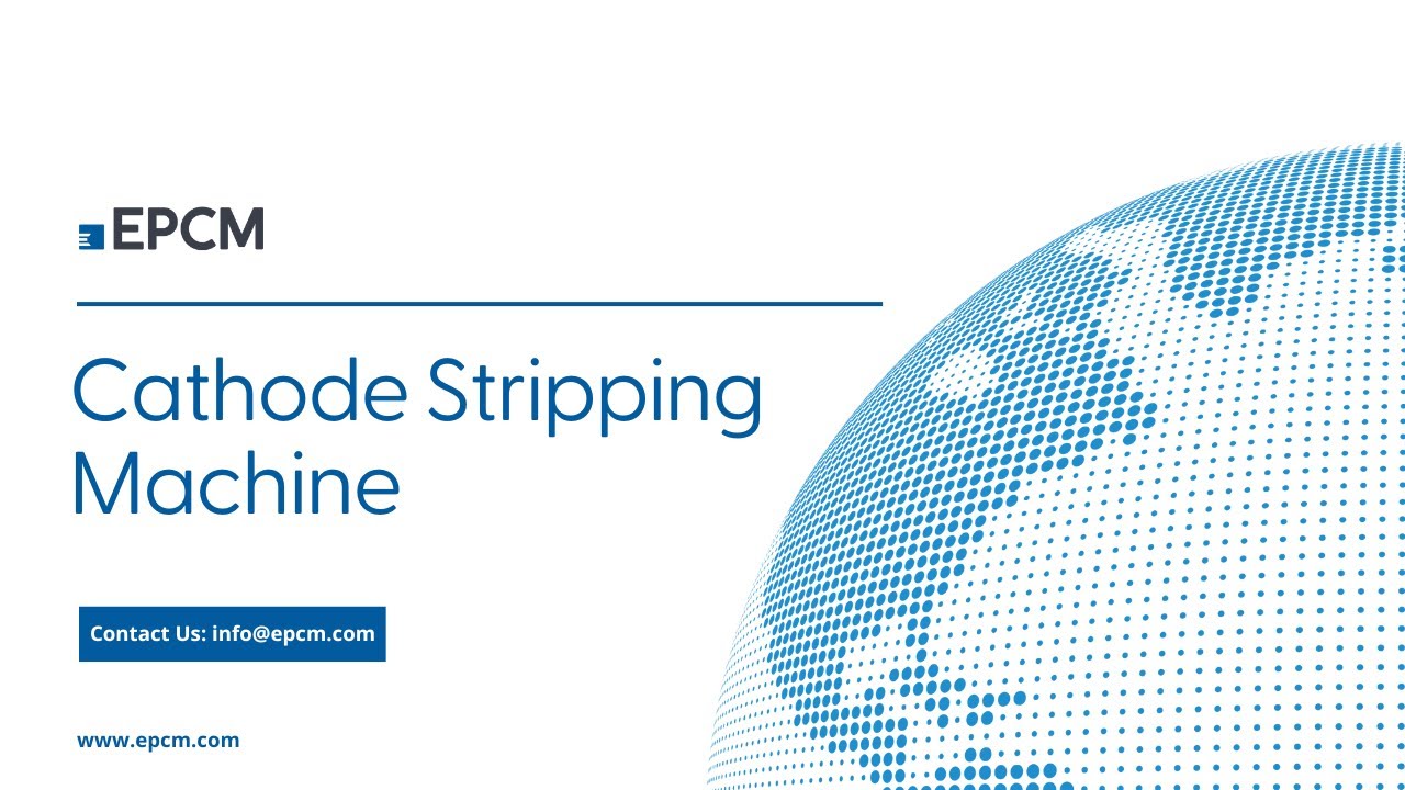 Project: Cathode Stripping Machine - YouTube