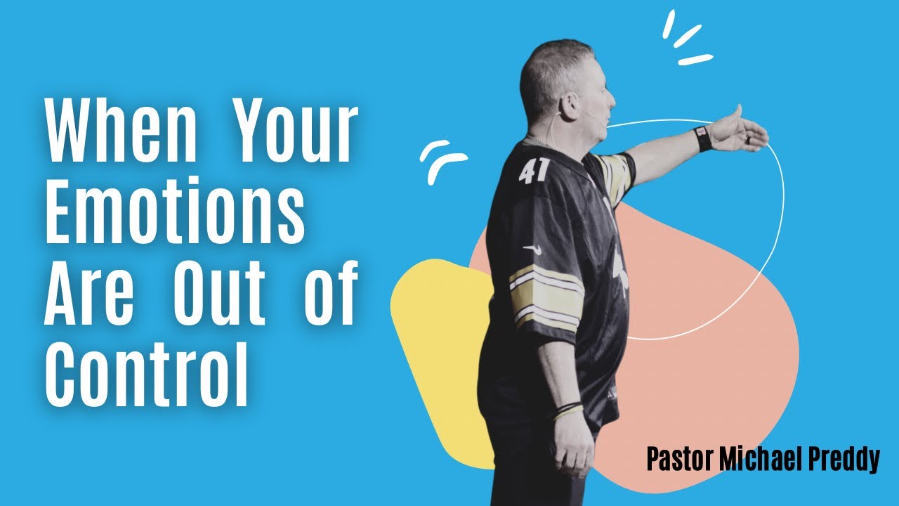 Jonah: When Your Emotions Are Out of Control | Part 4 | Michael Preddy ...