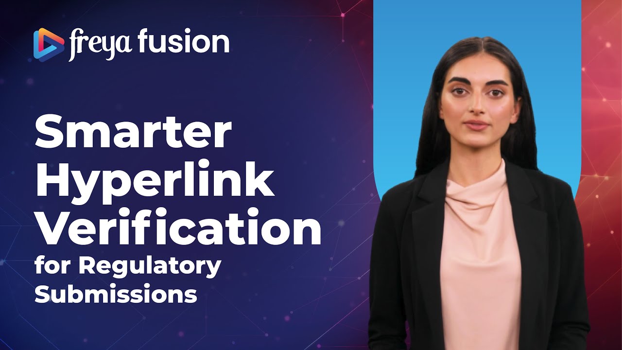 Smarter Hyperlink Verification for Regulatory Submissions with freya ...