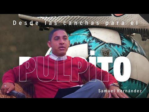 DESDE LAS CANCHAS PARA EL PULPITO - YouTube