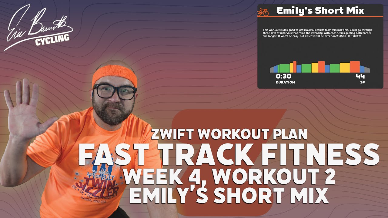 Zwift Workout: Fast Track Fitness: Week 4, Workout 2: Emily's Short Mix ...