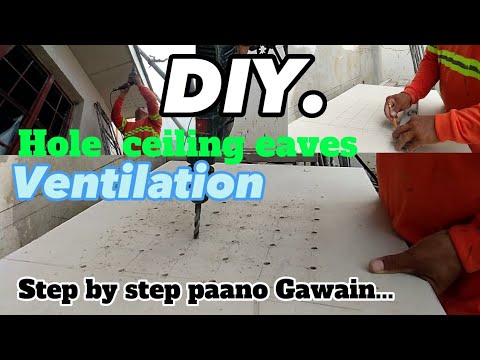 DIY.. Hole ventilation para sa ceiling eaves gawa po muna Tayo. - YouTube