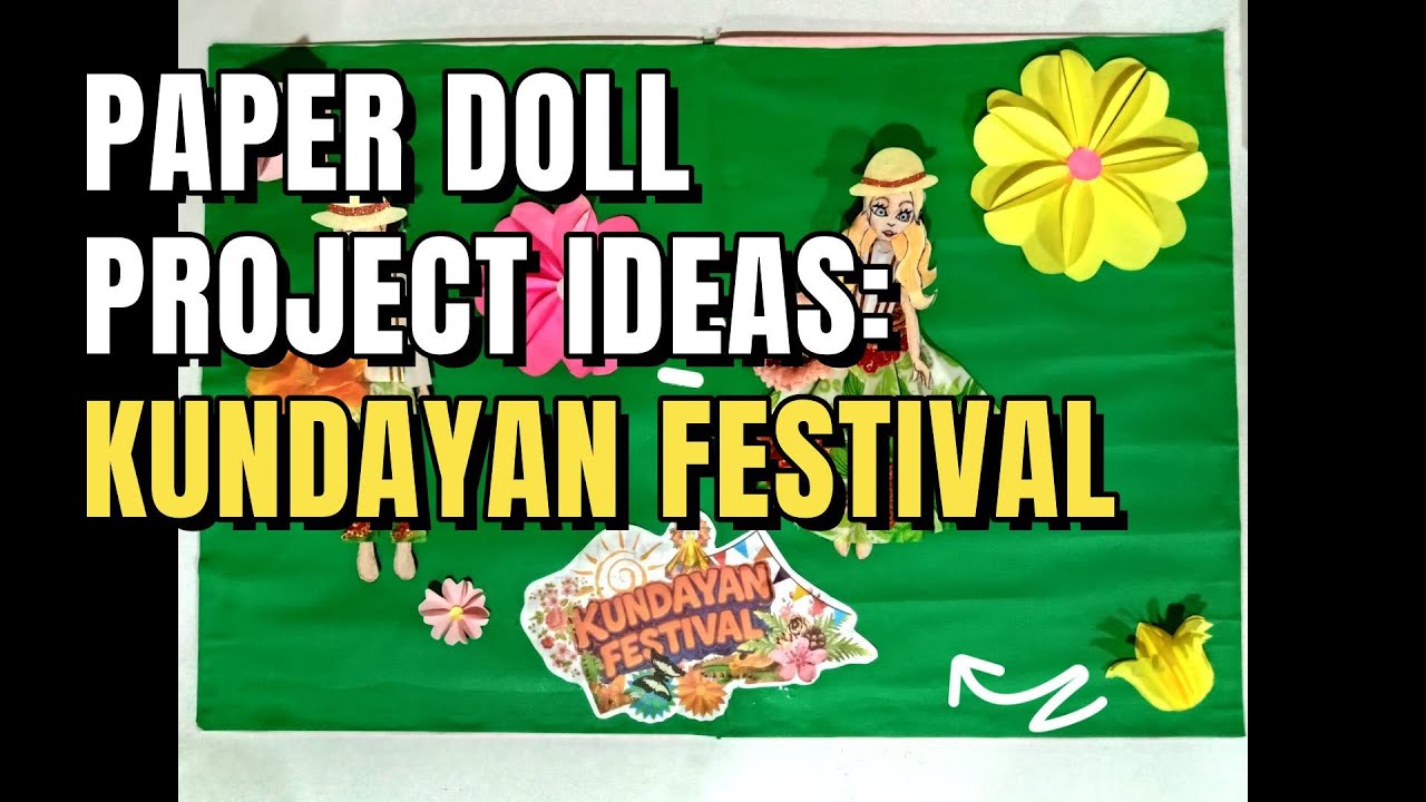 Paper doll project ideas Kundayan Festival - YouTube