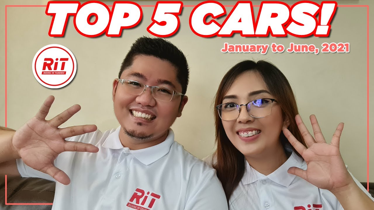 Top 5 Cars Philippines : RiT reviewed cars from Jan 2021 to June 2021 ...
