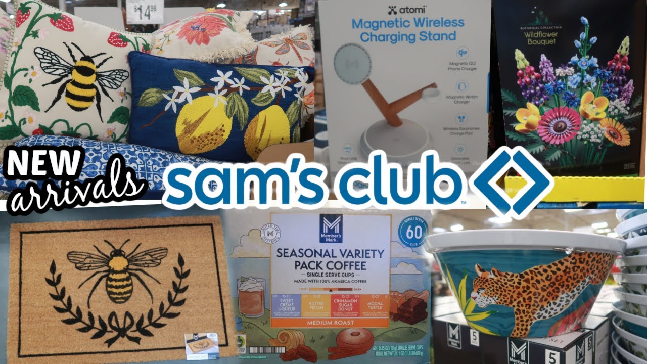 SAMS CLUB!! NEW ARRIVALS * SPRING 2025 - YouTube