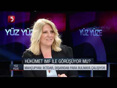 Türkiye IMF ile görüşmüyor olamaz - Etyen Mahçupyan - Yüz Yüze - Ahu Özyurt