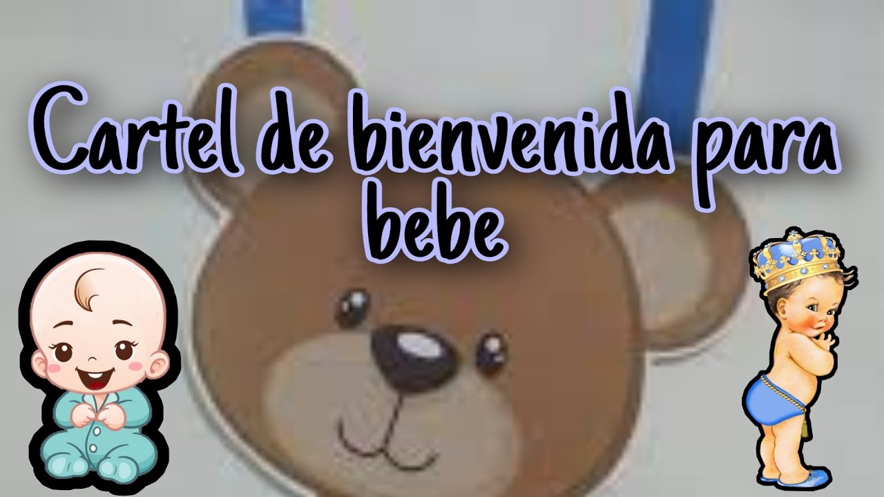 Cartel de bienvenida para bebe - YouTube