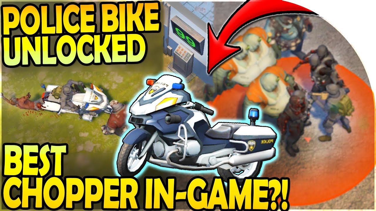 NEW POLICE BIKE UNLOCKED (BEST CHOPPER IN-GAME?!) - Last Day on Earth ...